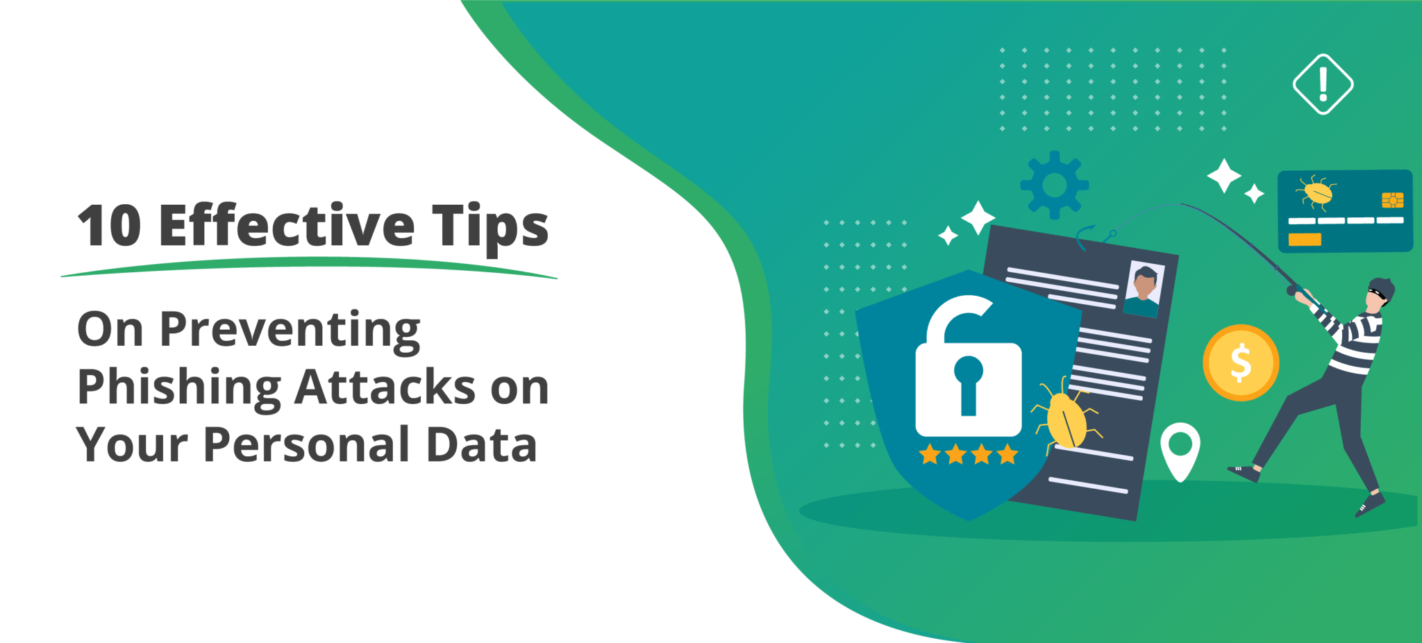 10 Effective Tips on Preventing Phishing Attacks on Your Personal Data ...